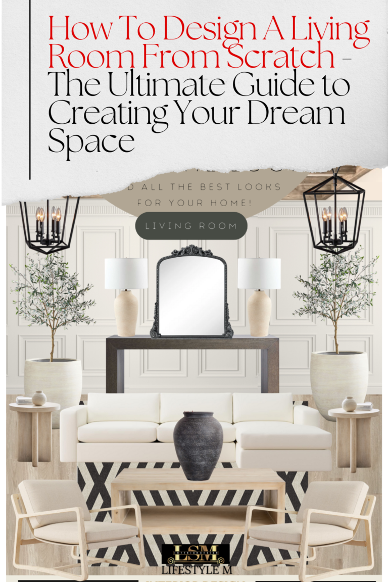 How To Design A Living Room From Scratch – The Ultimate Guide to ...